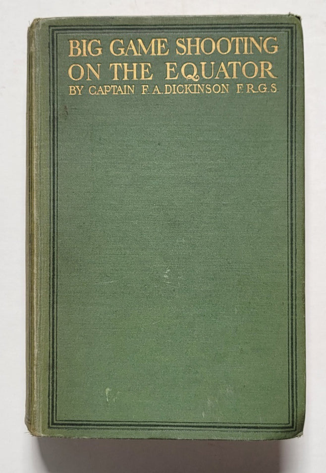 Big Game Shooting on the Equator – Sporting Classics Store