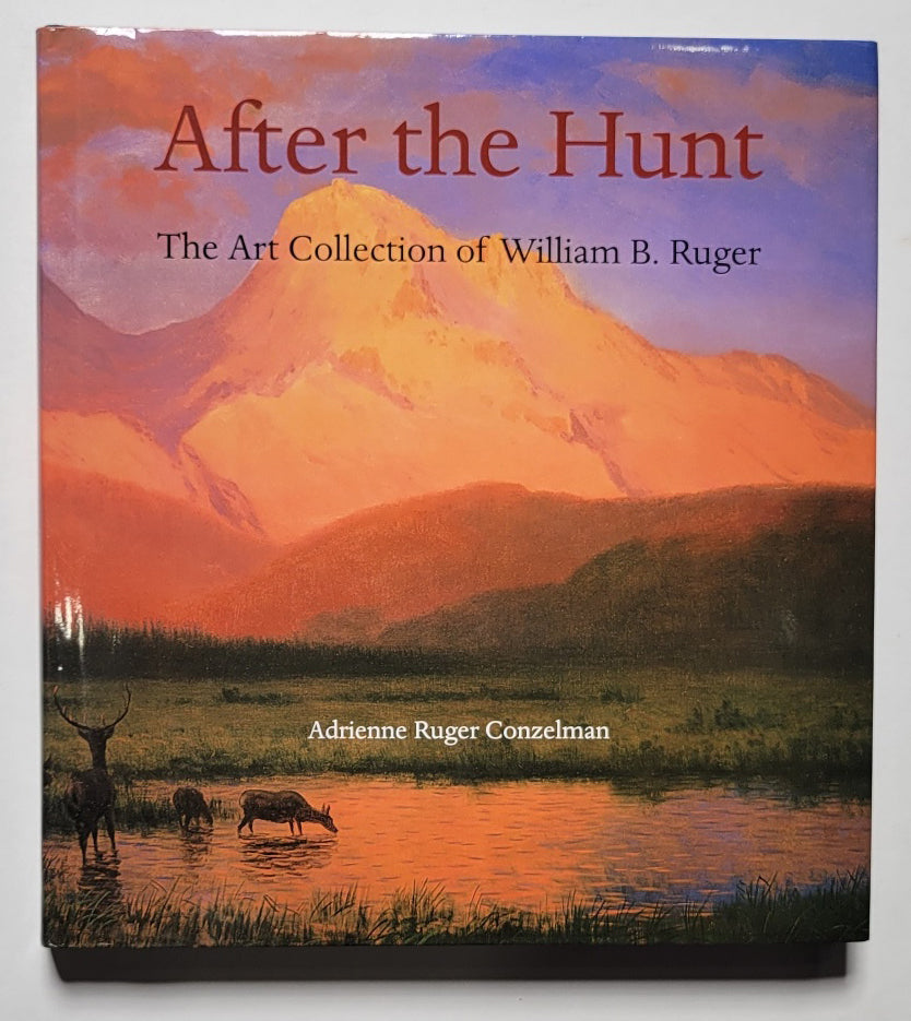 After the Hunt: The Art Collection of William B. Ruger – Sporting ...