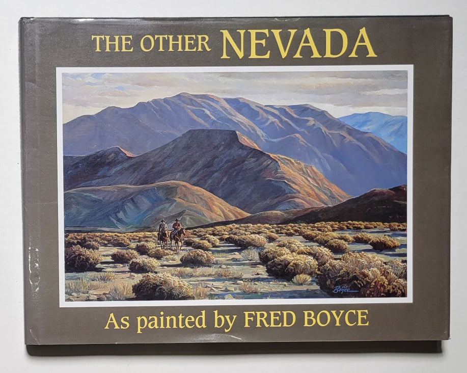 The Other Nevada: As Painted by Fred Boyce – Sporting Classics Store